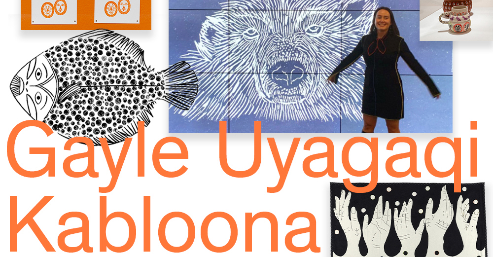 5 Perspectives on Gayle Uyagaqi Kabloona’s Diverse Body of Work